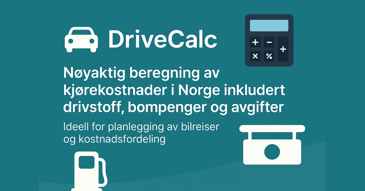 DriveCalc | Kjørekostnader Norge - Calculate Driving Costs in Norway